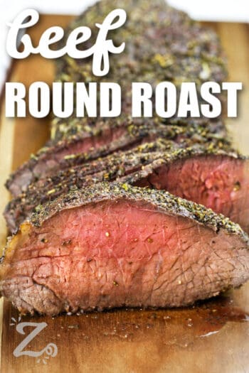 Beef Round Roast