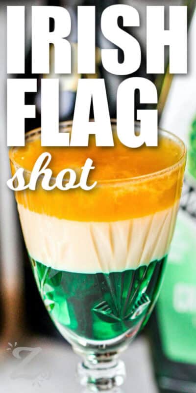 Irish Flag Shot (3 Ingredients!) - Our Zesty Life